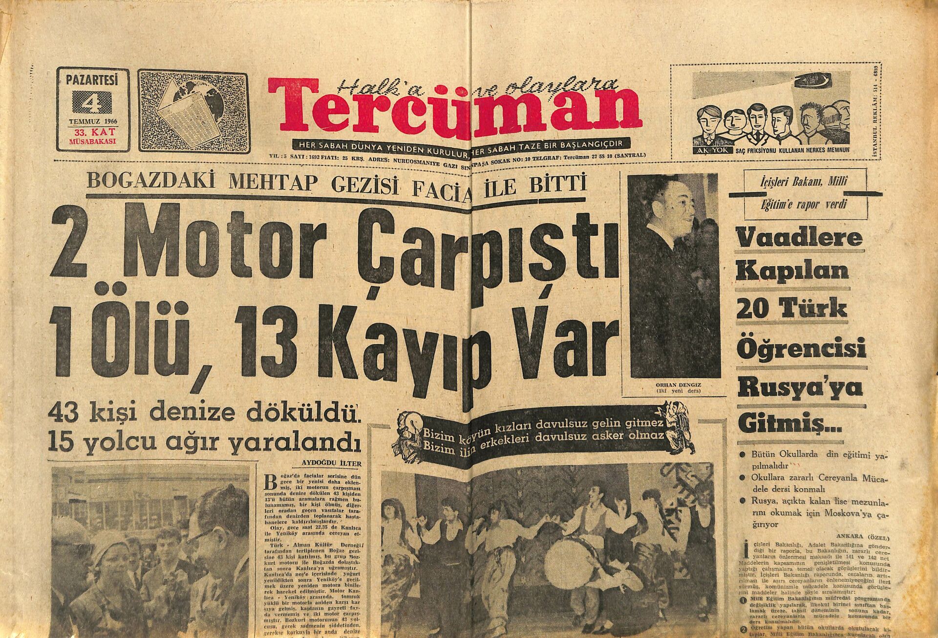 Tercüman Gazetesi 4 Temmuz 1966 İlham Gençerin Kulağını Karısı